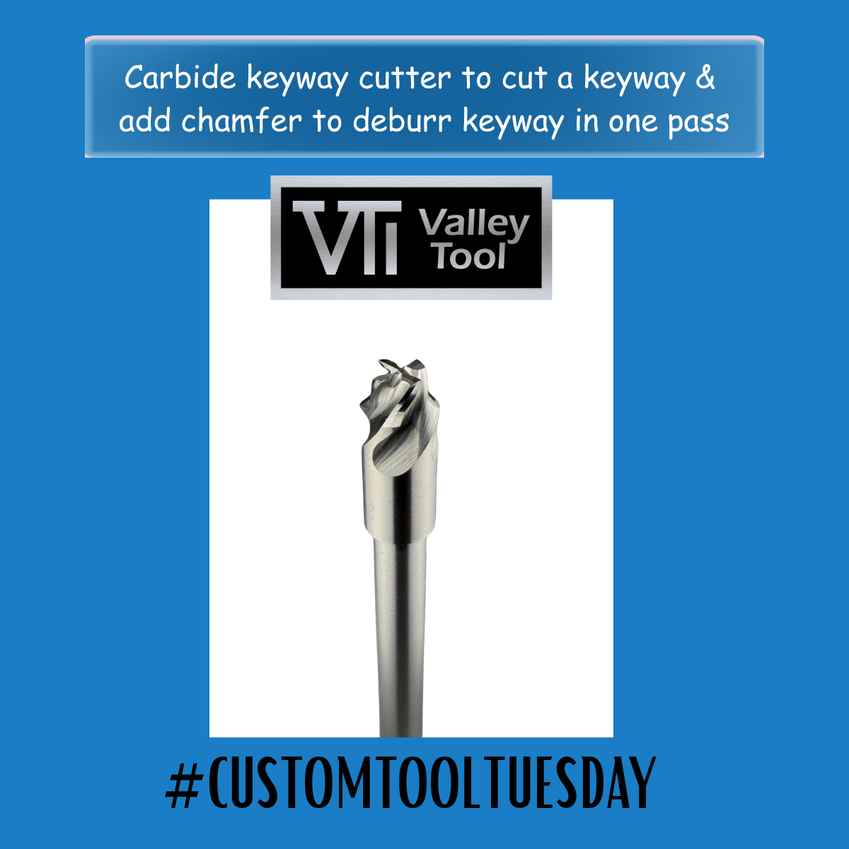 Carbide Keyway